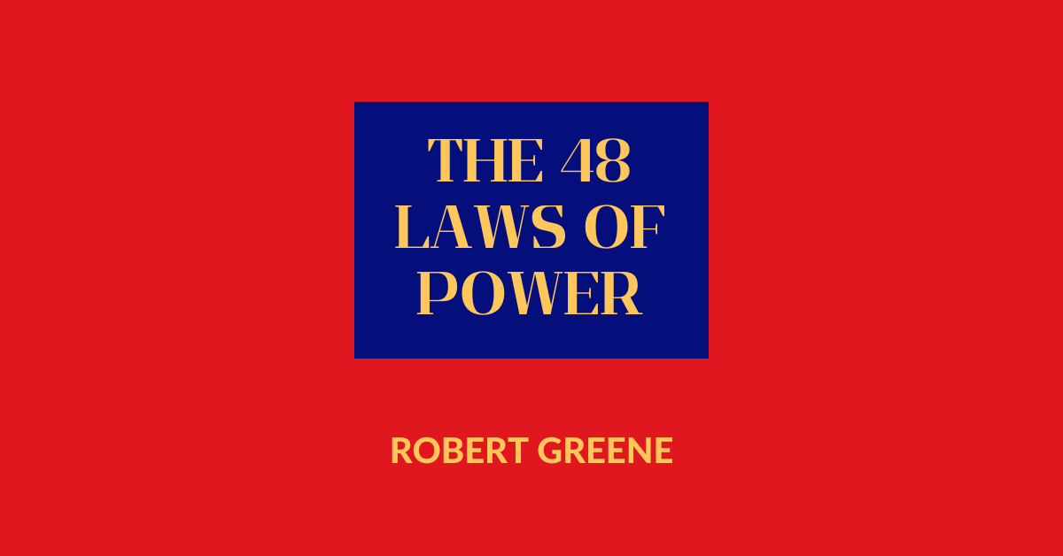 The "48 Laws of Power" is a renowned book by Robert Greene, first ...